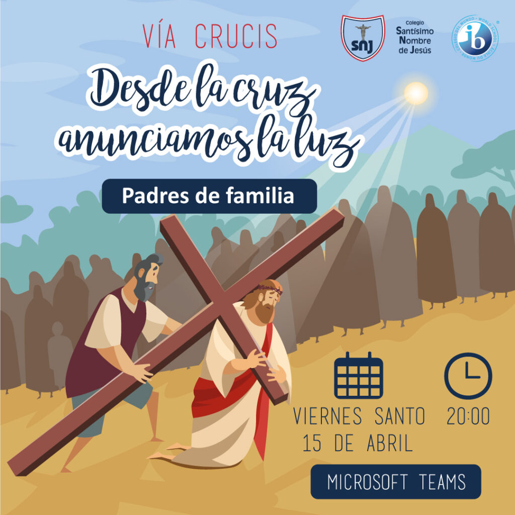 Vía Crucis en Santísimo – Colegio Santísimo Nombre de Jesús